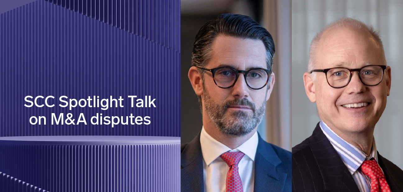 SCC Spotlight Talk: Carl Svernlöv and Erik Forsin - SCC Arbitration Institute